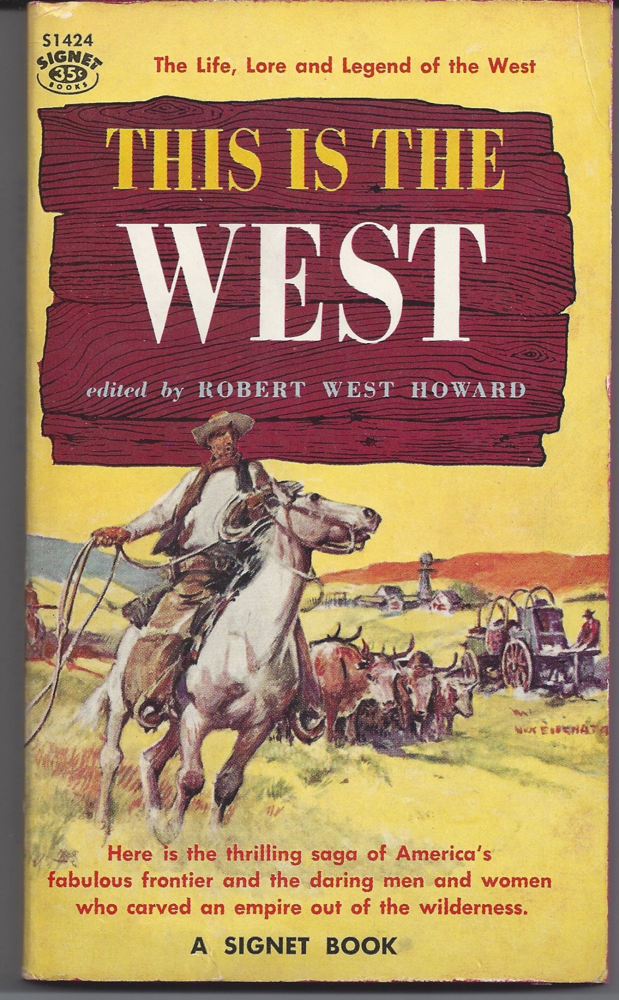 This is the West by Howard, Robert West | Soft cover | 1957 | Signet ...