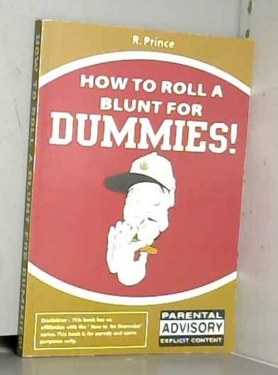 How To Roll A Blunt For Dummies