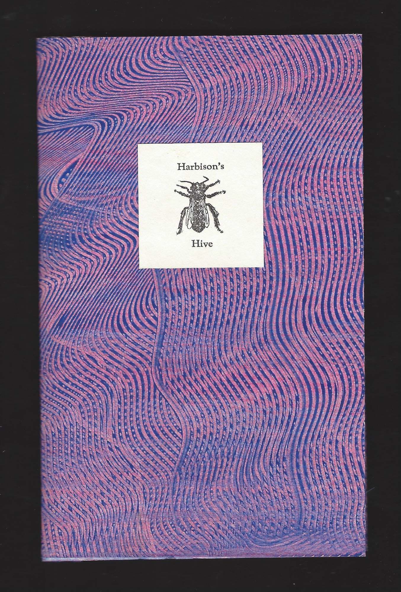 Harbison's Adjustable Comb Hive; (facsimile edition) by and J.S ...