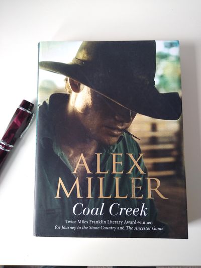 BIBLIO | Coal Creek by Miller, Alex | Paperback | 2013 | Allen & Unwin ...
