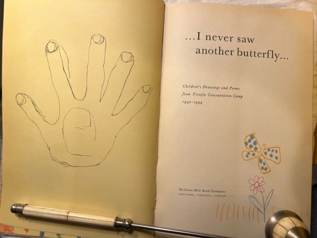 I NEVER SAW ANOTHER BUTTERFLY; CHILDREN'S DRAWINGS AND POEMS, TEREZIN ...