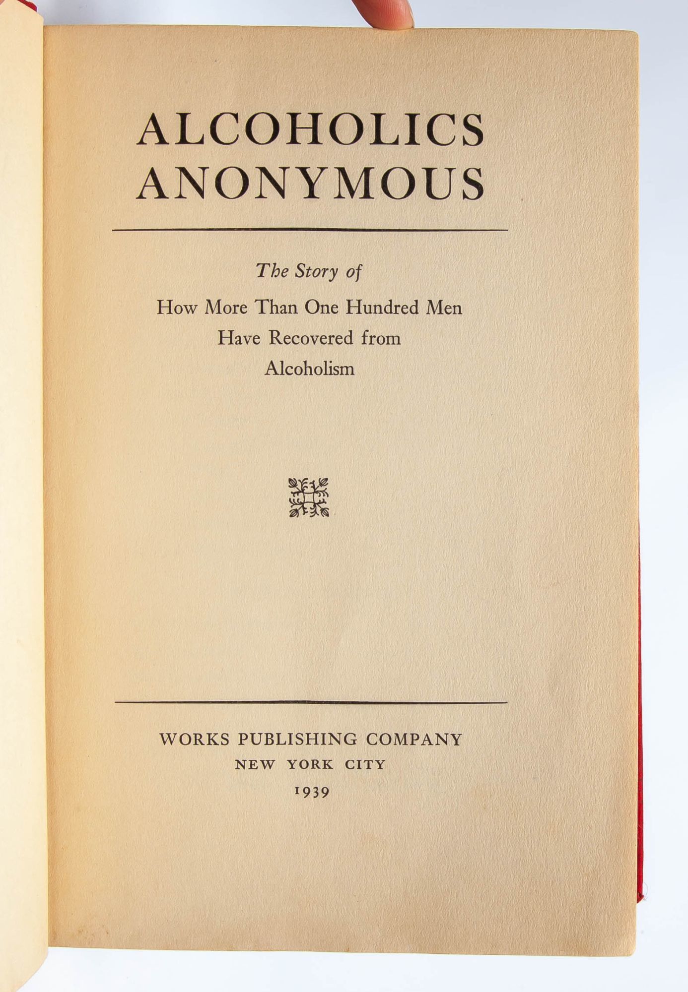 BIBLIO | Alcoholics Anonymous (The AA "Big Book") by Wilson, Bill; and ...