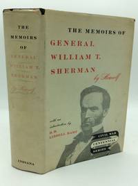 memoirs of general william t sherman by william tecumseh sherman - Biblio.com