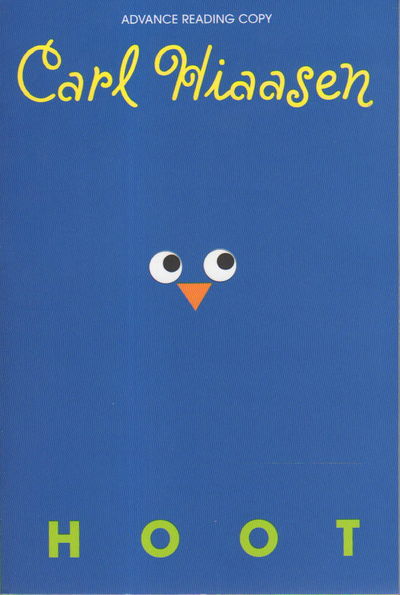 HOOT. by Hiaasen, Carl | First edition - | (2002.) | Alfred A. Knopf ...