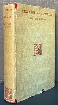 REWARDS AND FAIRIES [IN THE RARE DUST JACKET] by Kipling, Rudyard ...