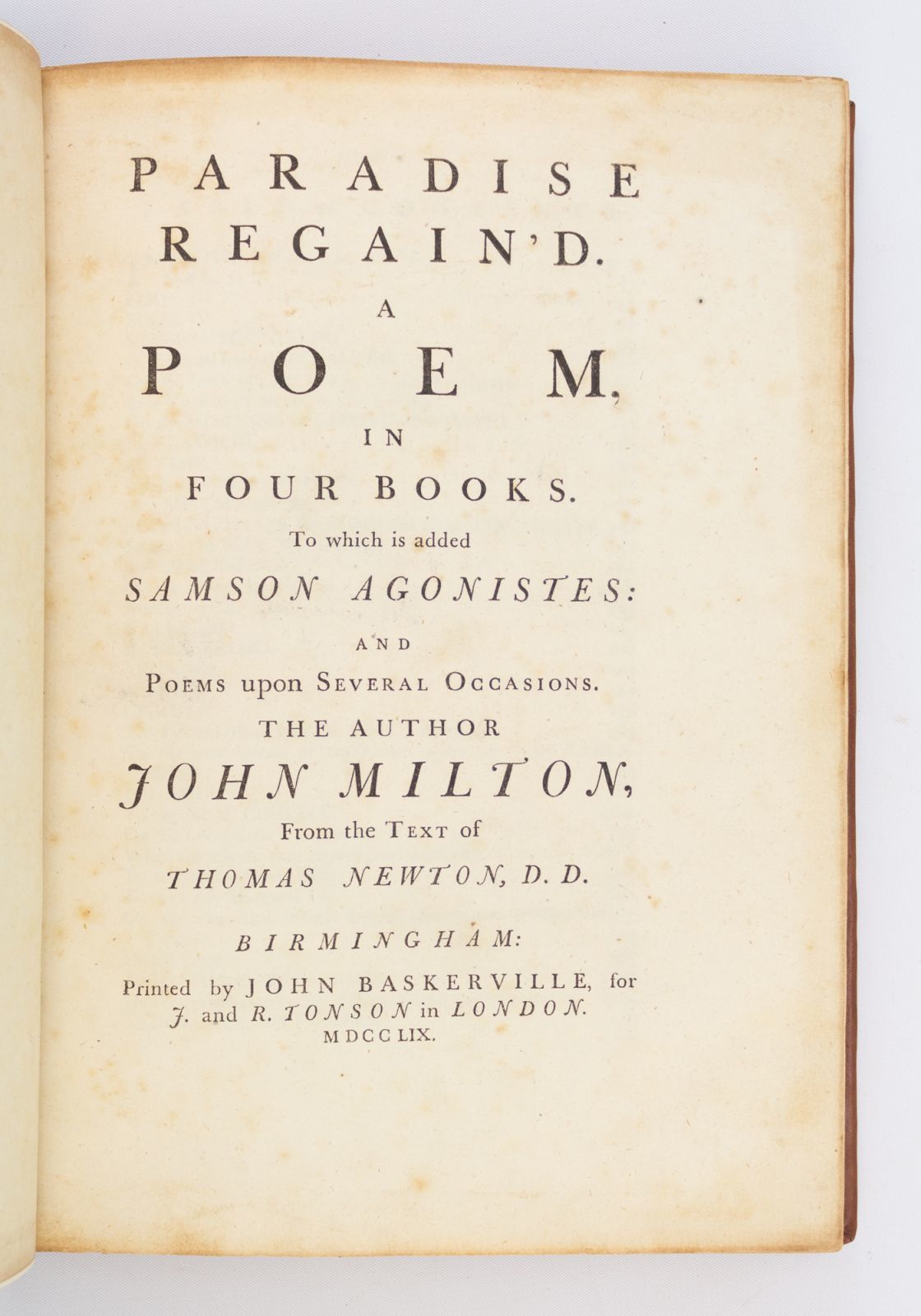 PARADISE LOST; A POEM IN TWELVE BOOKS; PARADISE REGAINED, A POEM IN ...