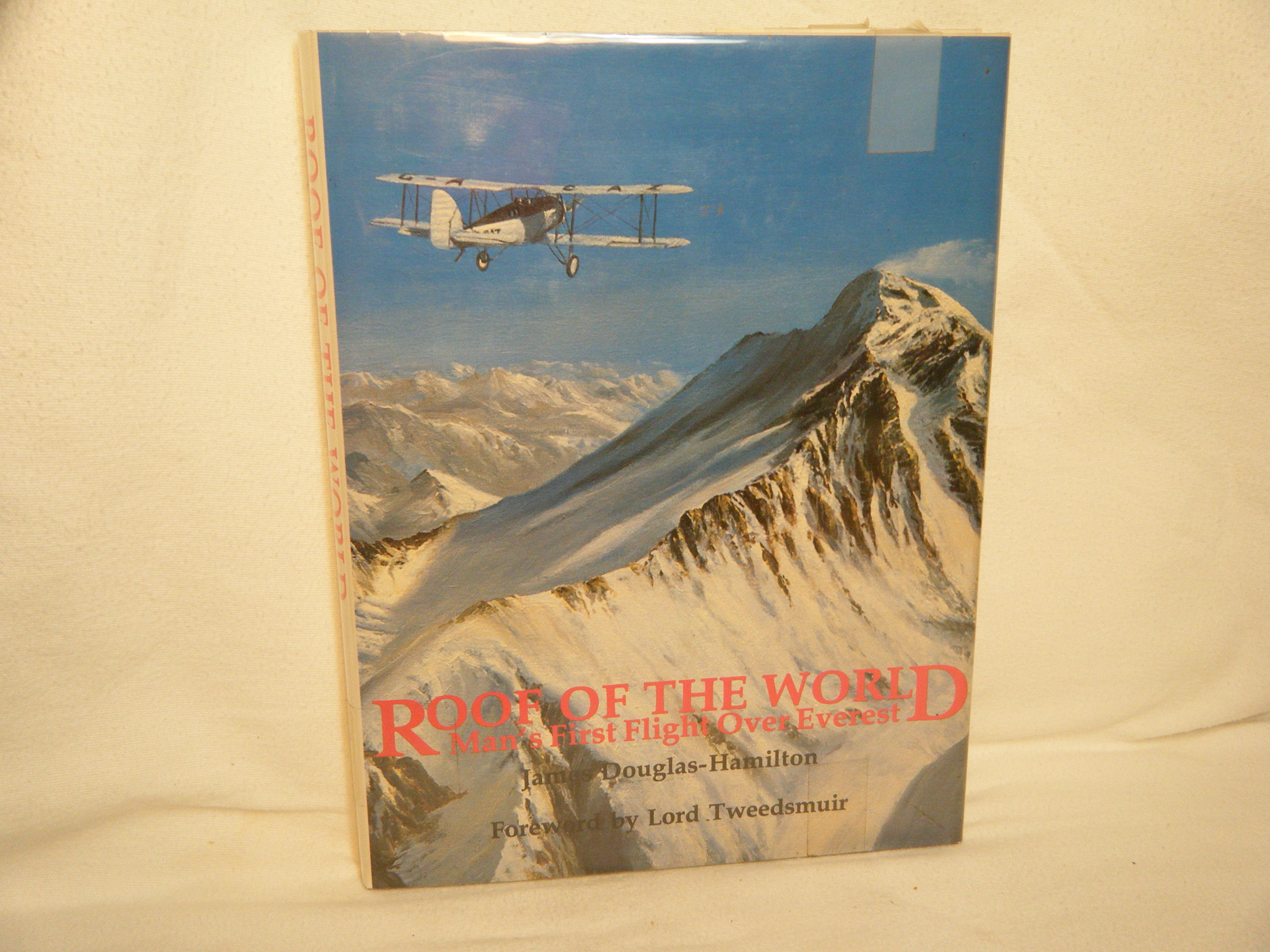 BIBLIO | Roof of the World Man's First Flight over Everest by Douglas ...
