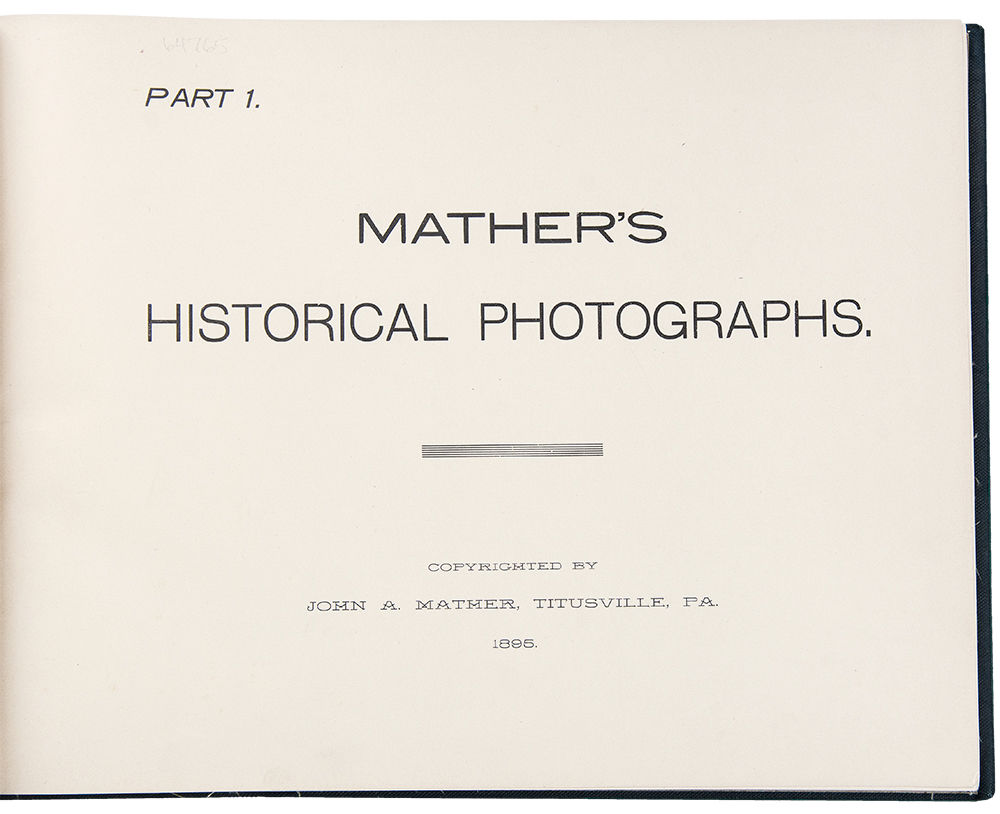 Mather's Historical Oil Region Views of Western Pennsylvania [cover ...