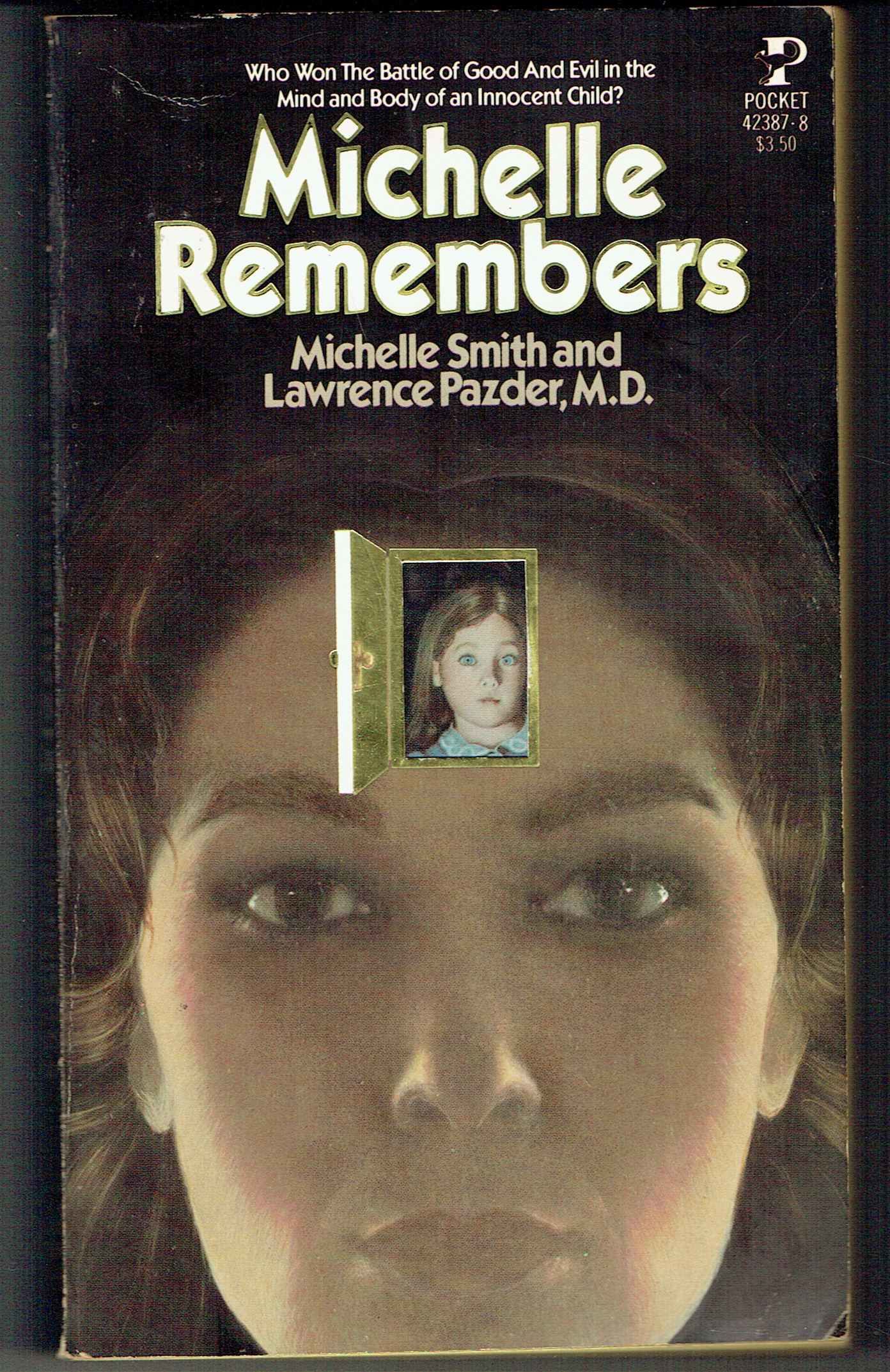 Michelle Remembers by Smith, Michelle & Lawrence Pazder | Softcover ...