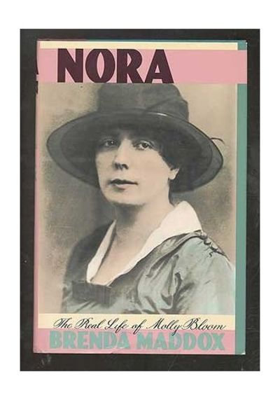 Nora: The Real Life of Molly Bloom by Maddox, Brenda | Paperback | June ...