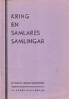 Kring en samlares samlingar. Ett kapitel skånsk bokhistoria. | Antikvariat
