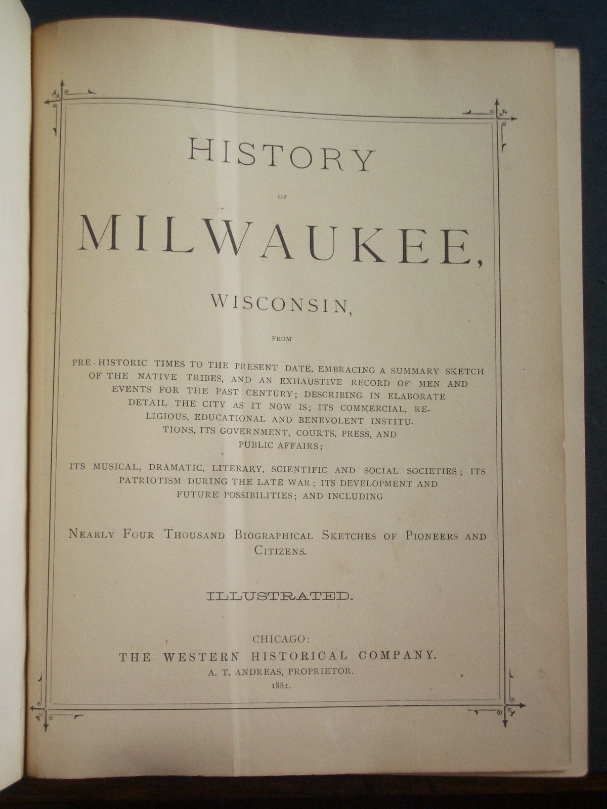 History of Milwaukee, Wisconsin, from the Historic Times to the Present ...