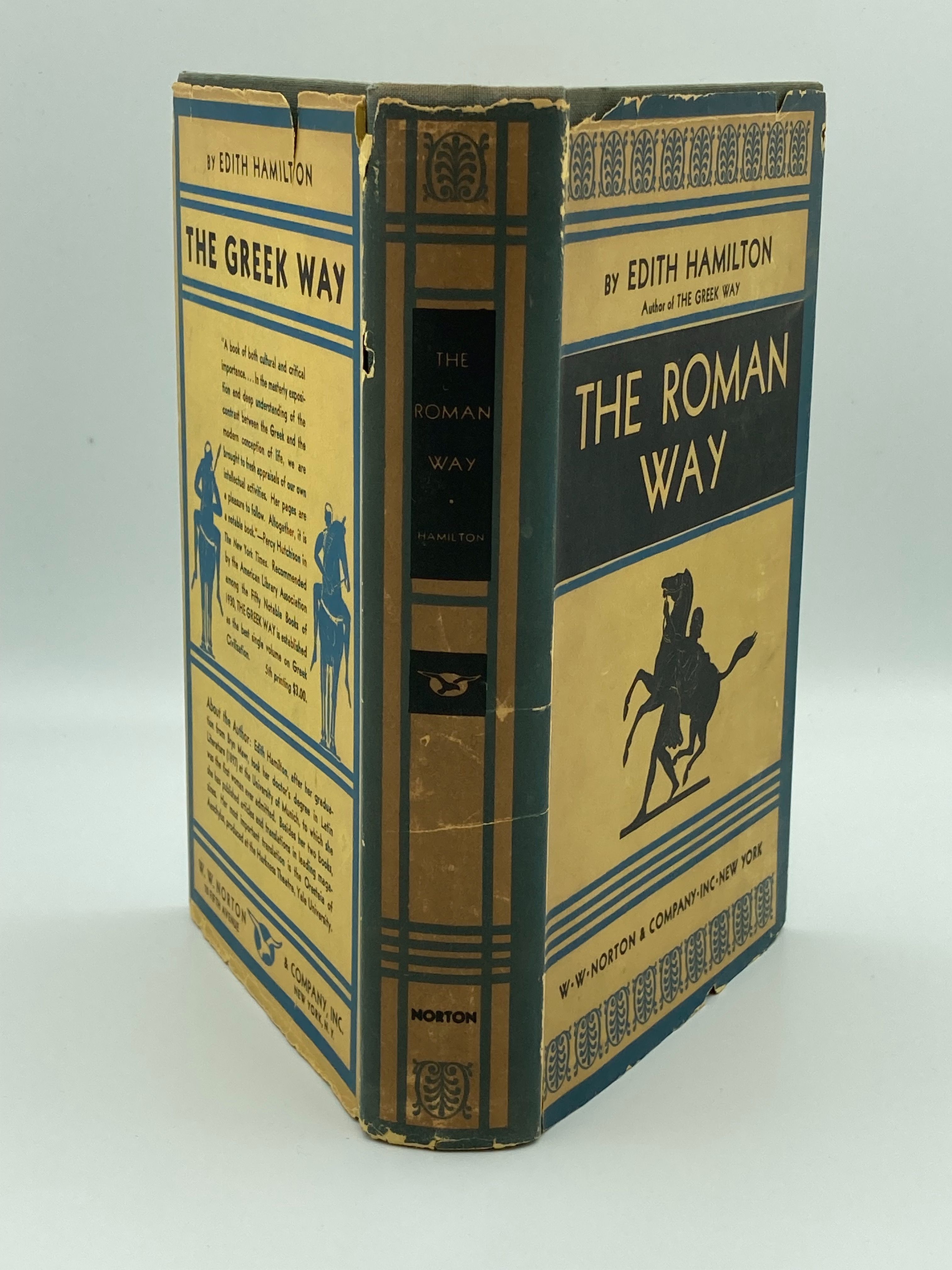 The Roman Way by Hamilton, Edith | 1932 | Norton and Co. | Biblio