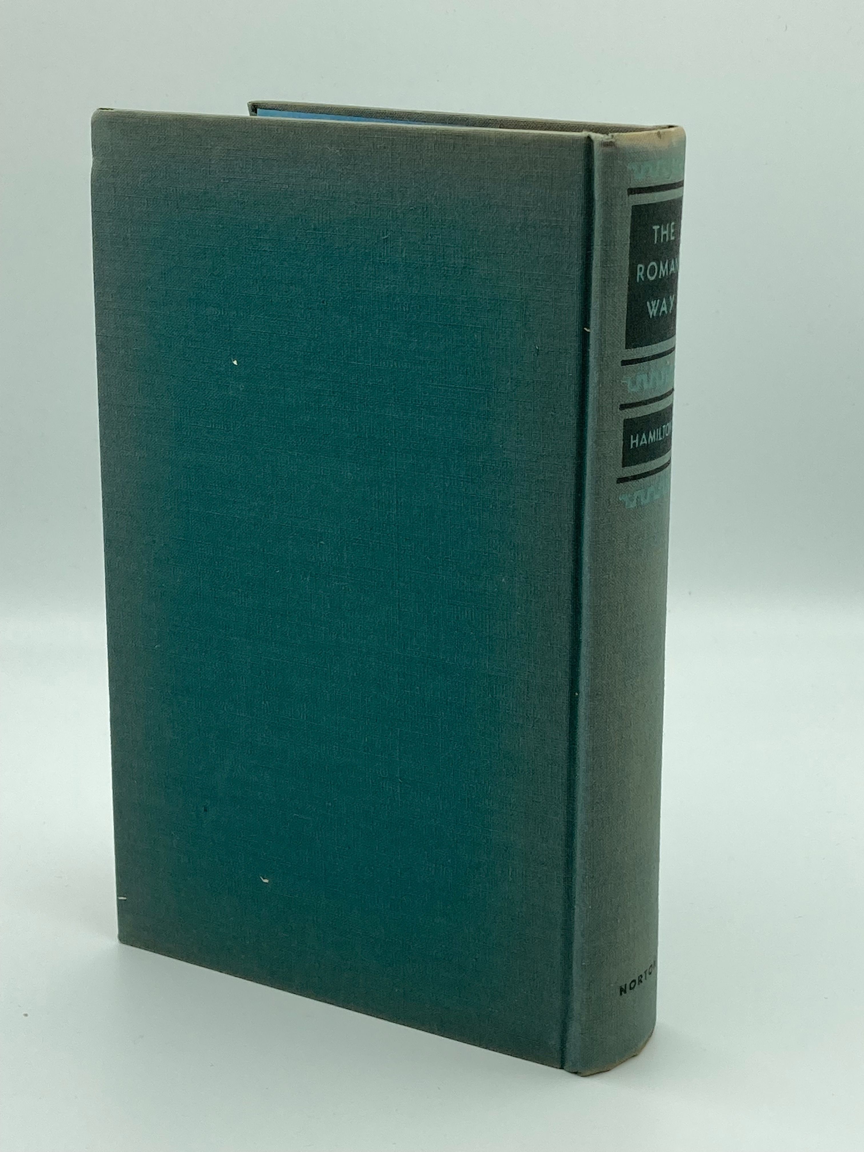 The Roman Way by Hamilton, Edith | 1932 | Norton and Co. | Biblio