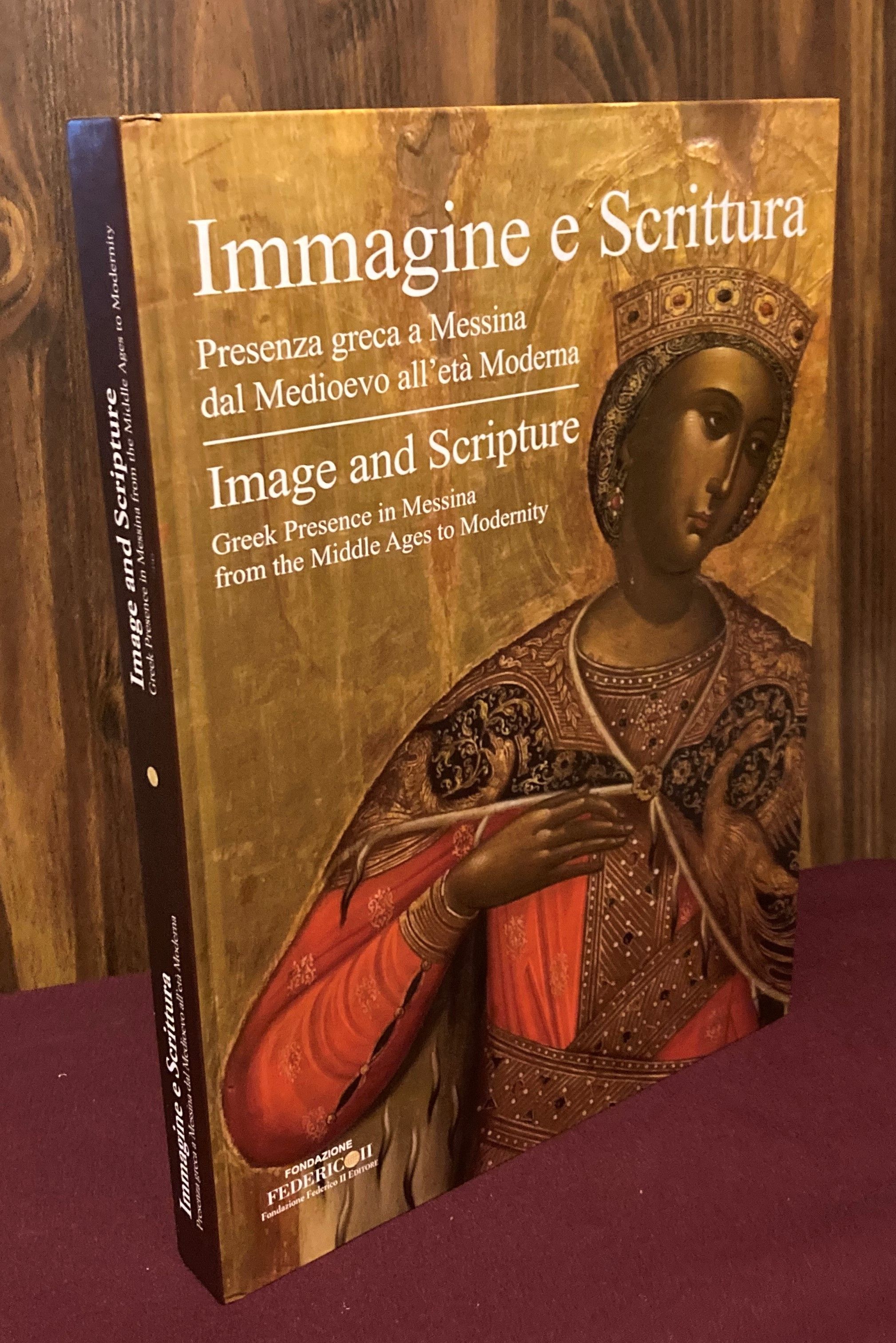 Immagine e scrittura: presenza greca a Messina dal Medioevo all’età ...