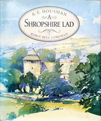 'A Shropshire Lad by Housman, A E