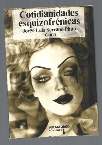 COTIDIANIDADES ESQUIZOFRENICAS by JORGE LUIS (COCO) SERRANO PINTO ...