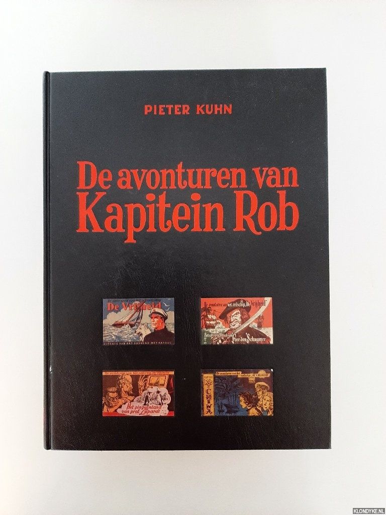 De avonturen van Kapitein Rob. Volledige werken (21 delen) by Kuhn, P. & E. Werkman | Hardcover ...