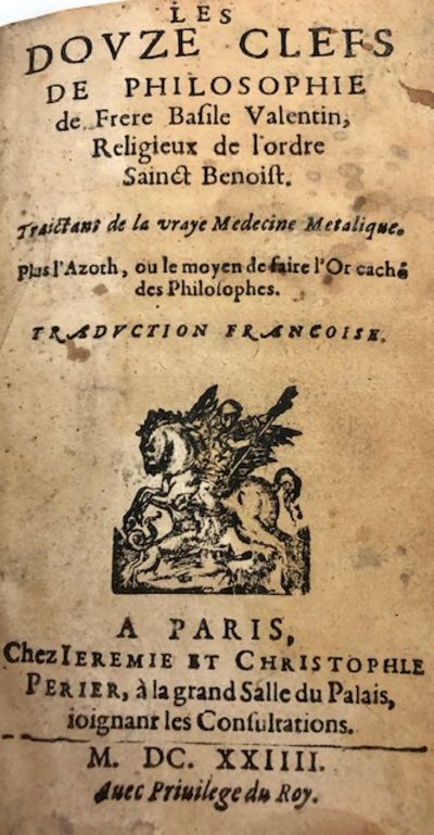 Basilius, Valentinus. Les Douze Clefs de Philosophie de Frere Basile ...