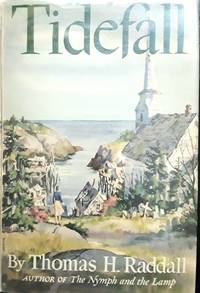 TIDEFALL by Thomas H Raddall - 1953