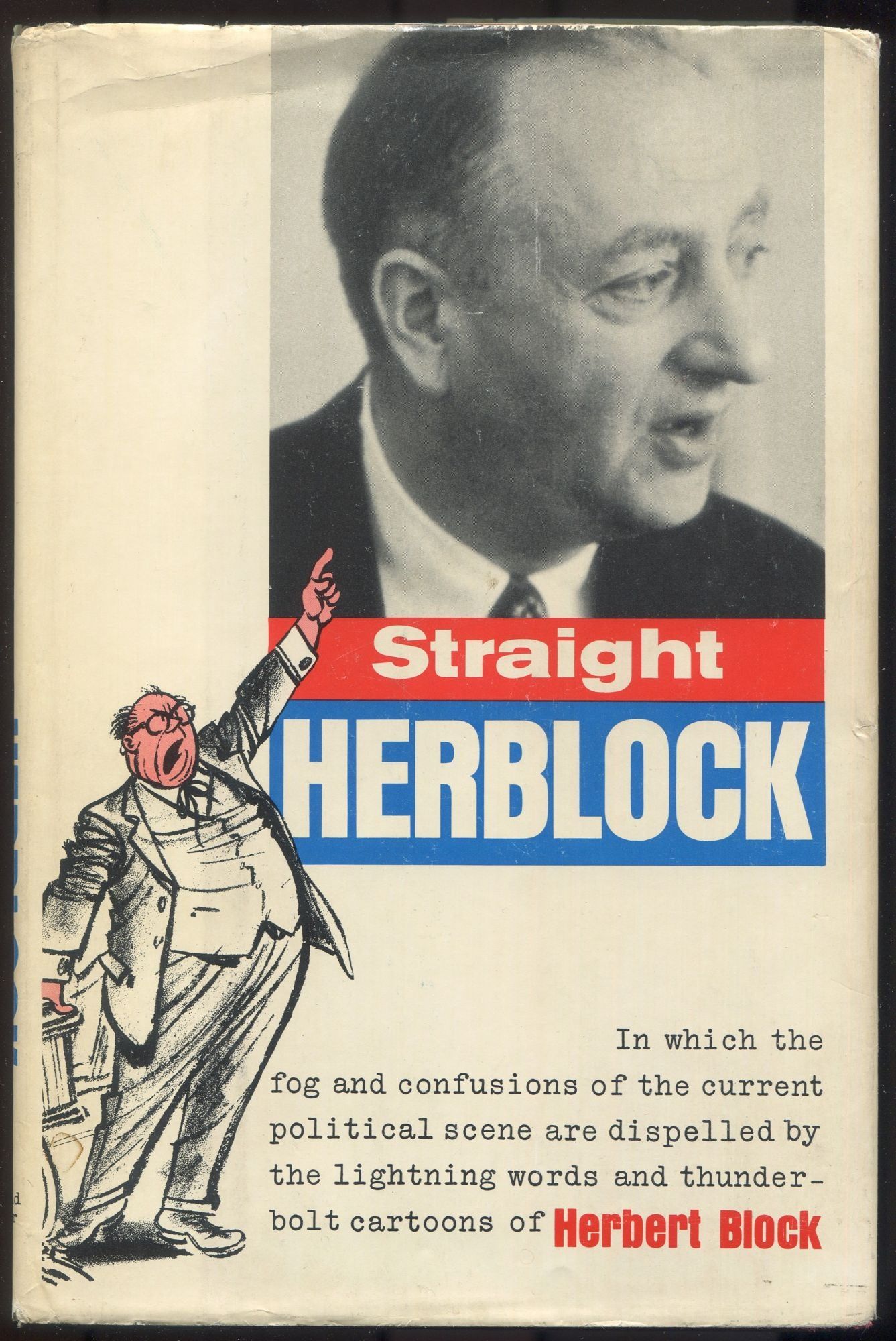 Straight Herblock by BLOCK, Herbert | Search for Rare Books | ABAA