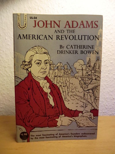 BIBLIO | John Adams and the American Revolution (English Edition) by ...