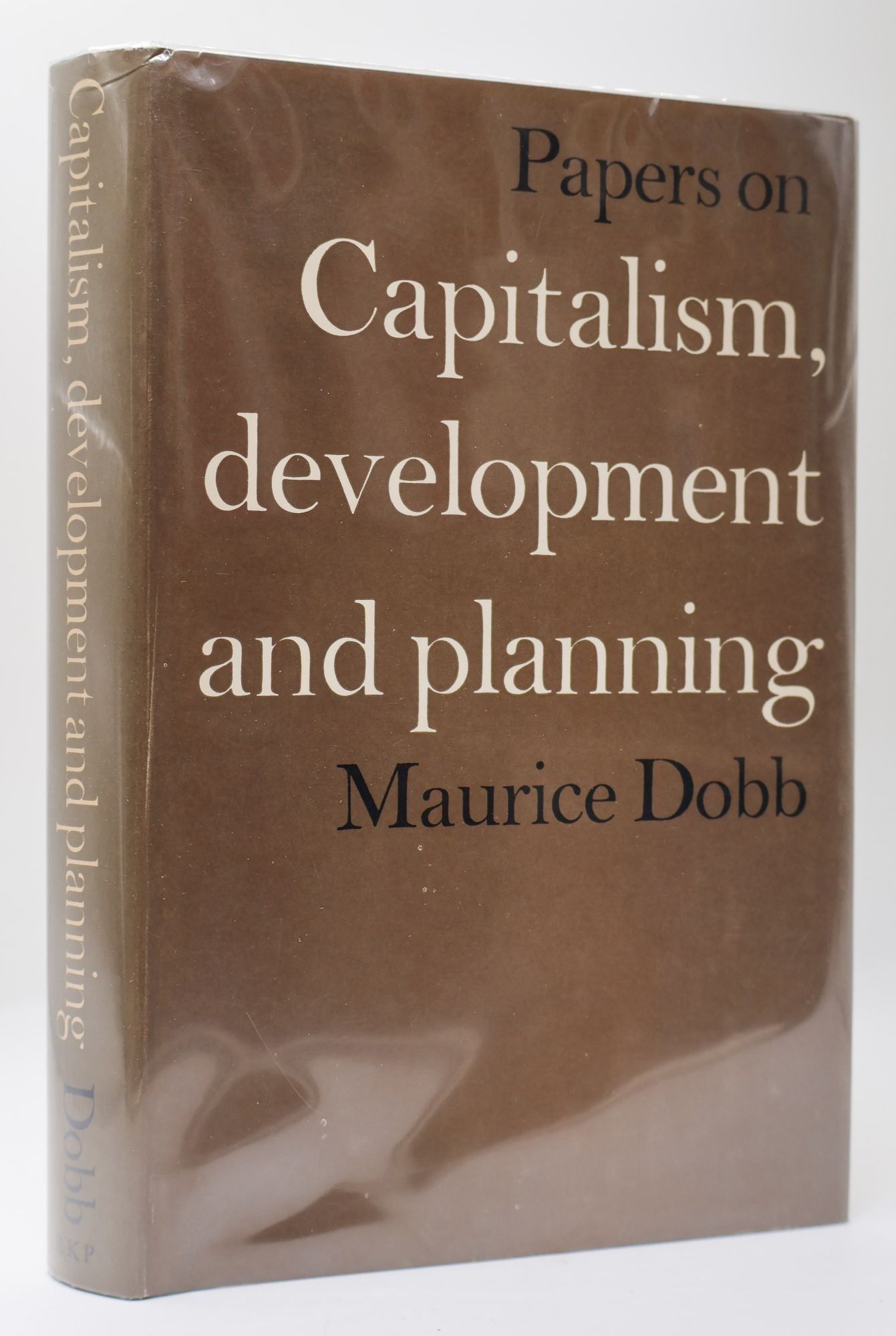 PAPERS ON CAPITALISM, DEVELOPMENT AND PLANNING by Dobb, Maurice ...