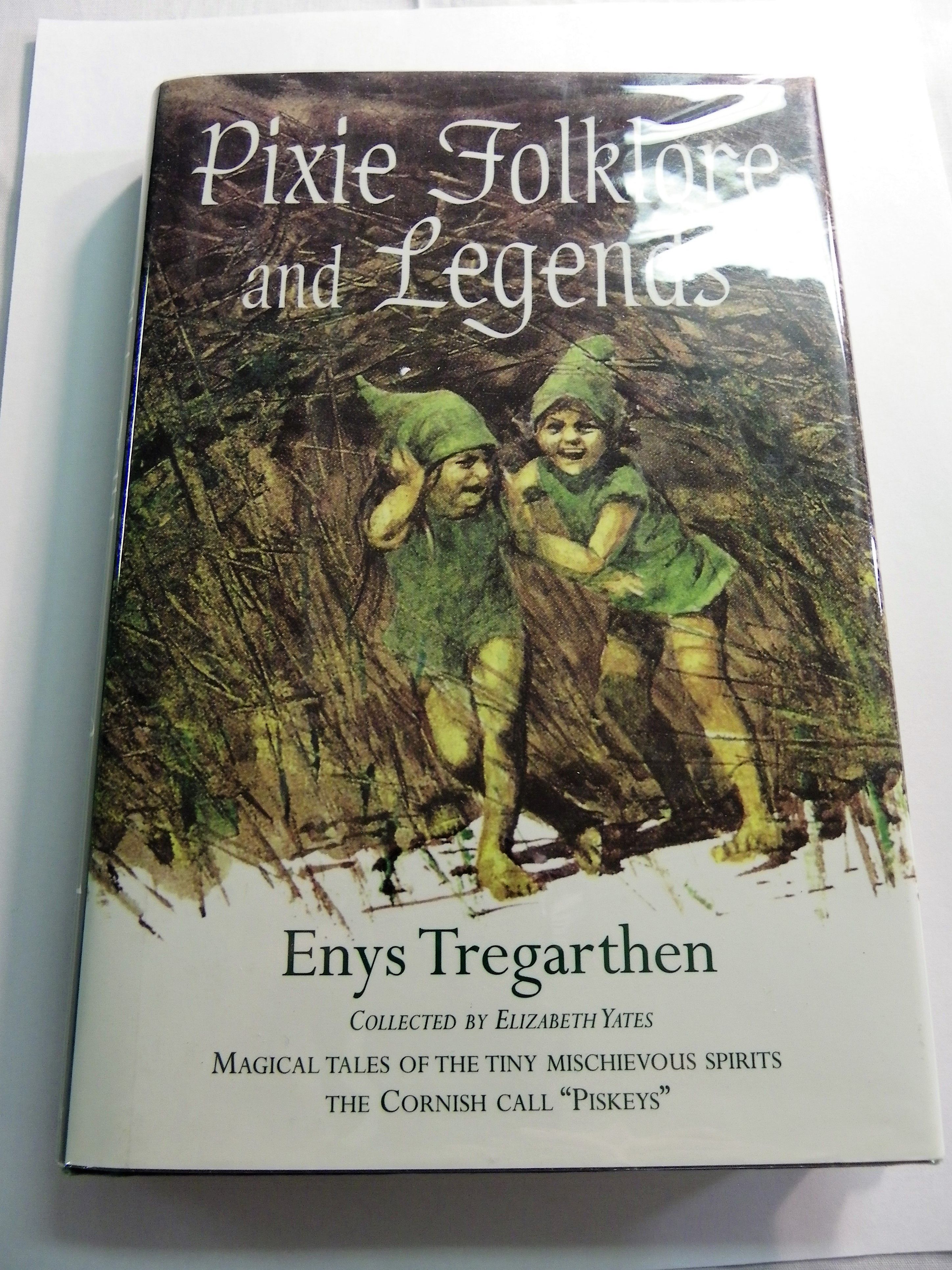 Pixie Folklore and Legends by Enys Tregarthen | Hardcover | 1996 ...