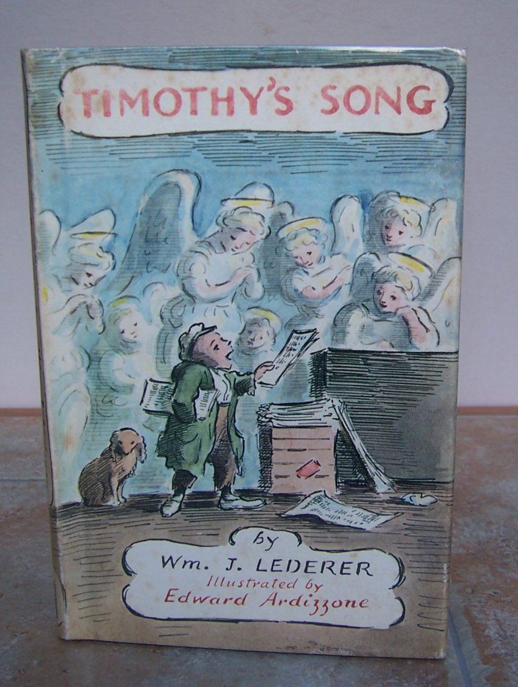 BIBLIO | TIMOTHY'S SONG. Signed by the illustrator. by LEDERER, WILLIAM ...