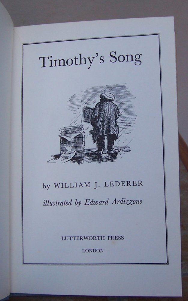 BIBLIO | TIMOTHY'S SONG. Signed by the illustrator. by LEDERER, WILLIAM ...