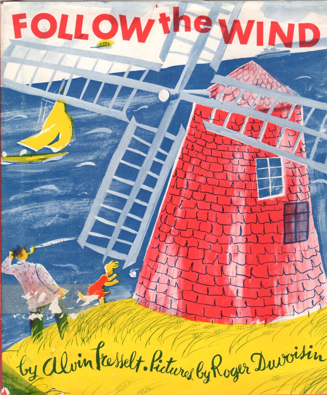 BIBLIO | Follow the Wind by Tresselt, Alvin | Hardcover | 1968 ...