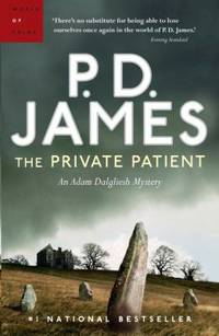 The Private Patient An by P D James (13 items) - Biblio