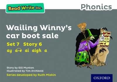 Read Write Inc. Phonics: Grey Set 7 Storybook 6 Wailing Winny's Car ...
