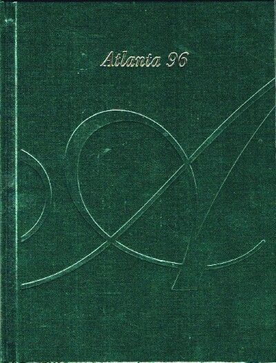 Atlanta 96 Games of the XXVI Olympiad: Atlanta, Georgia July 19 ...