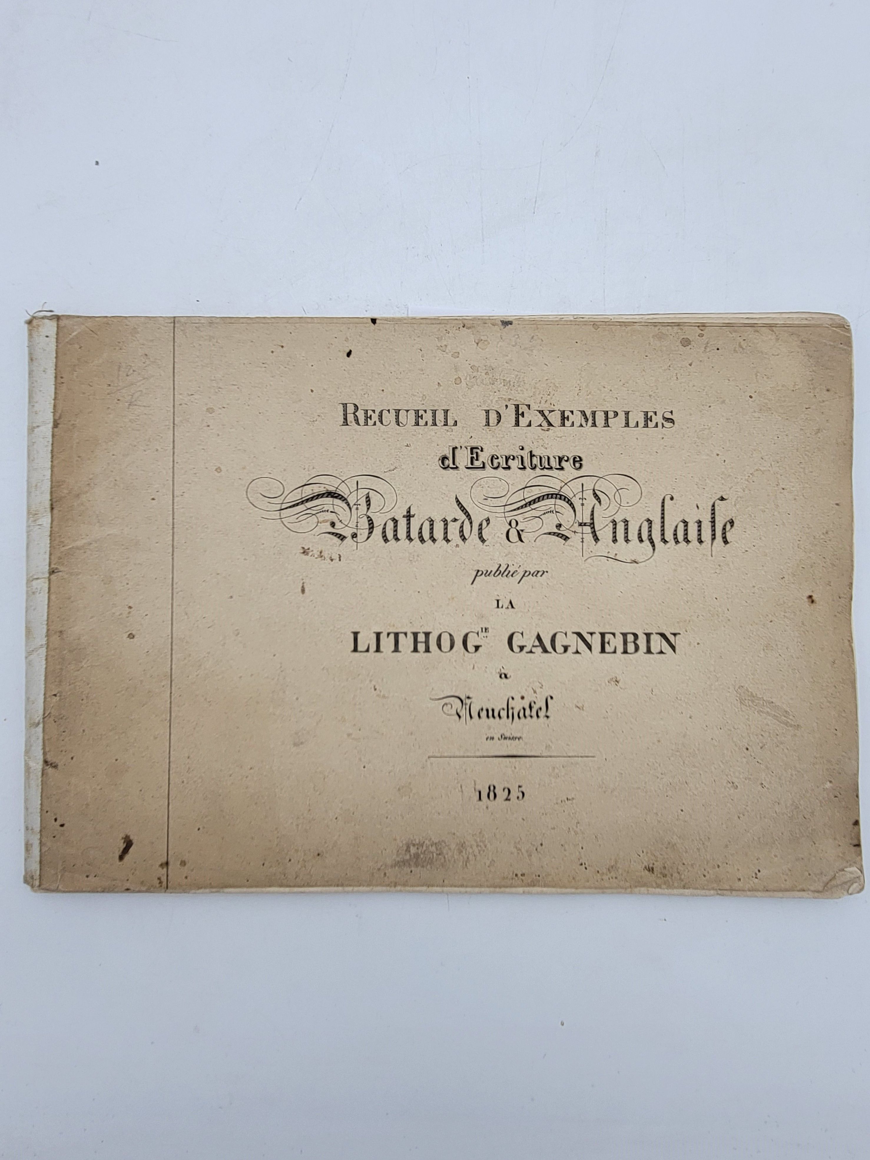 BIBLIO | Recueil d'exemples d'Ecriture Batarde & Anglaise. by Gagnebin ...