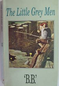 'The Little Grey Men by Bb