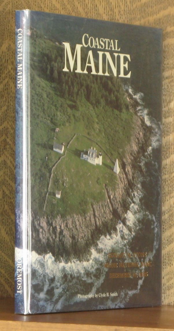 COASTAL MAINE by intro by John Gould photos by Clyde H. Smith - First ...