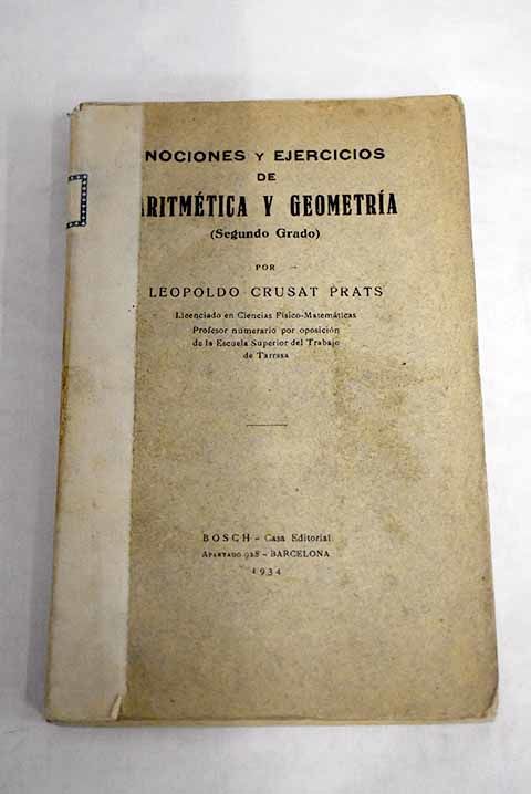 Nociones y ejercicios de Aritmética y Geometría: (Segundo grado) by ...
