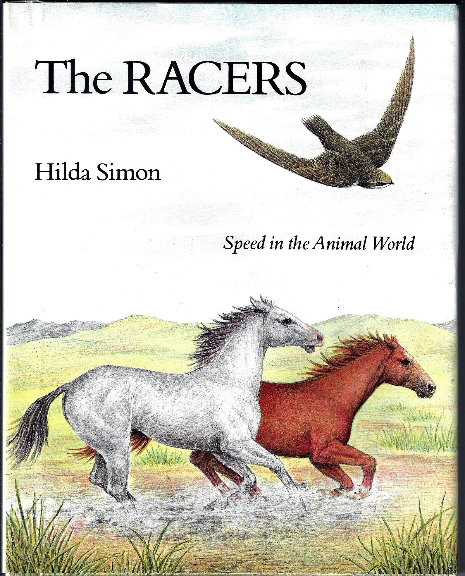 Racers, Speed in the Animal World by Simon, Hilda | Search for Rare ...