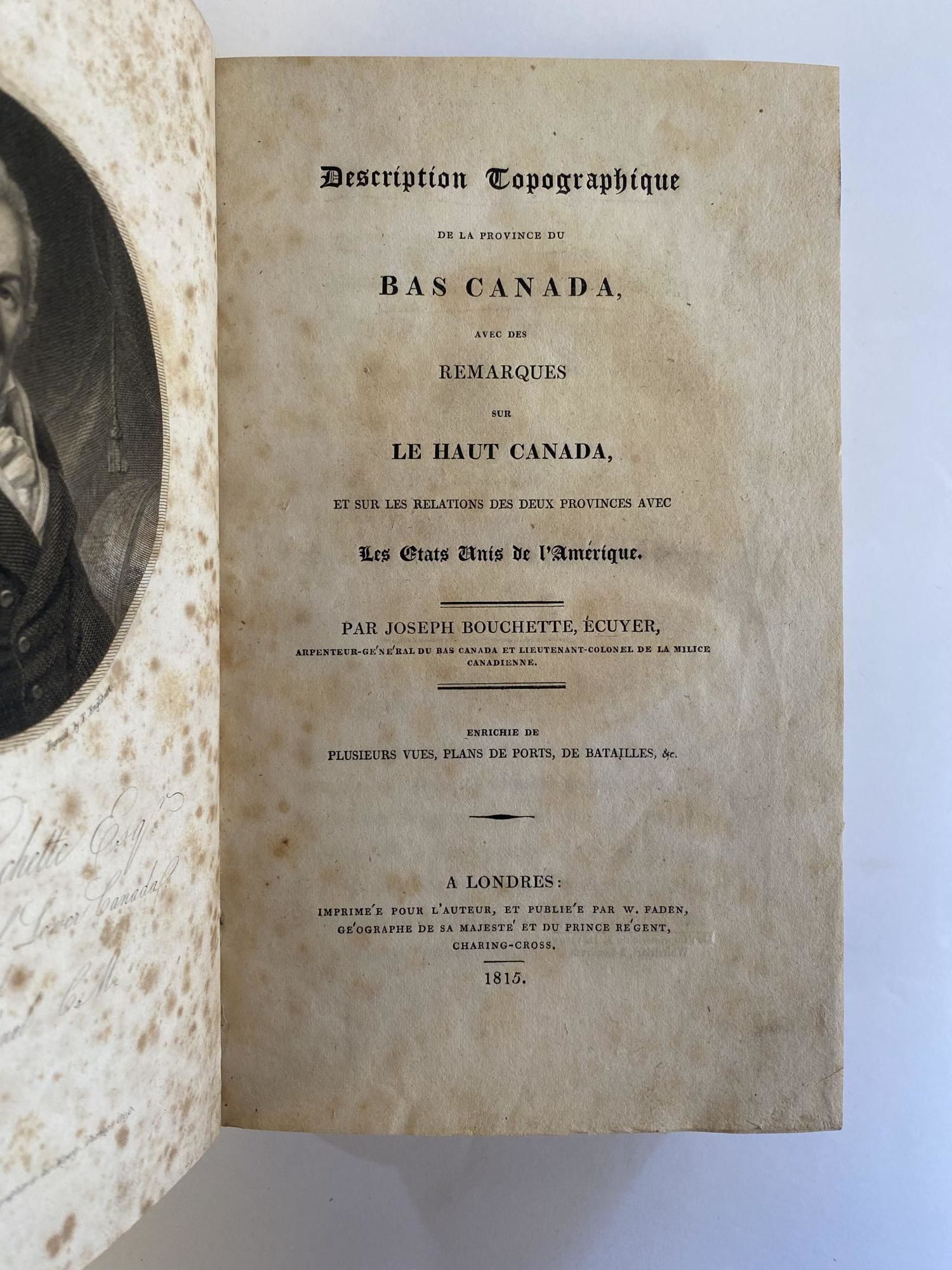 DESCRIPTION TOPOGRAPHIQUE DE LA PROVINCE DU BAS CANADA, AVEC DES REMARQUES SUR LE HAUT CANADA ...