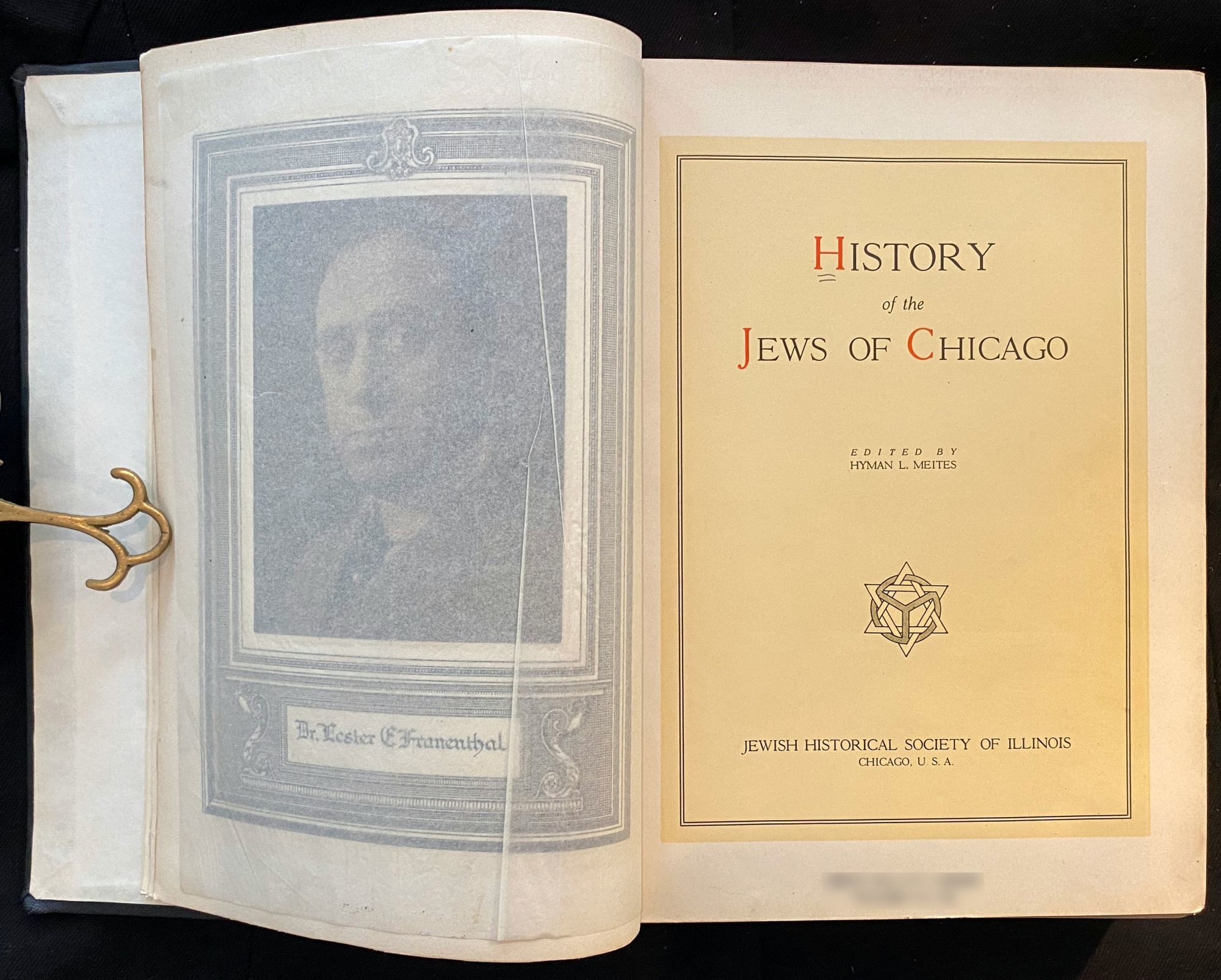 HISTORY OF THE JEWS IN CHICAGO [MEMBERS’ NUMBERED EDITION] [ASSOCIATION ...