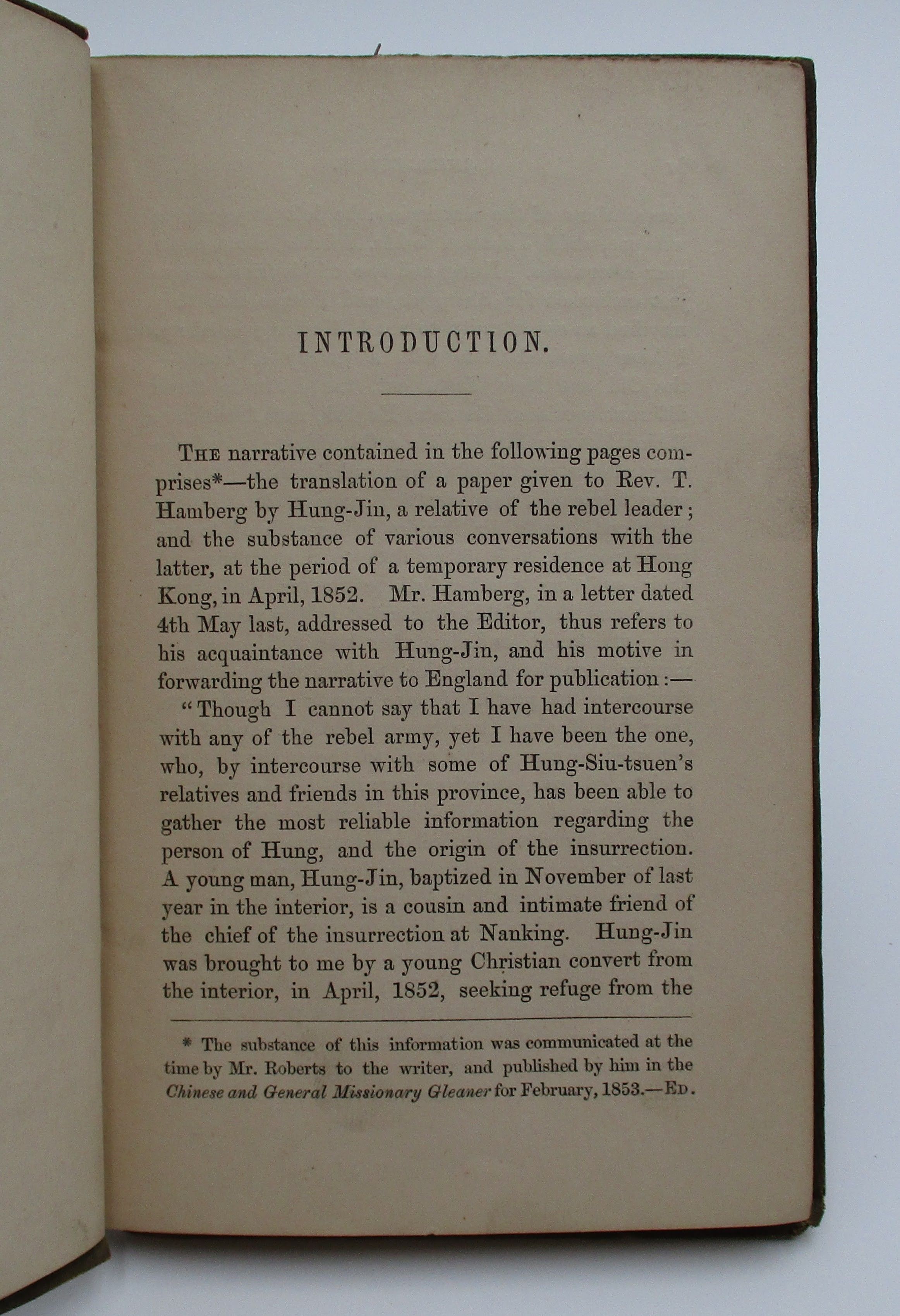 The Chinese Rebel Chief, Hung-Siu-Tsuen; and the Origin of the ...