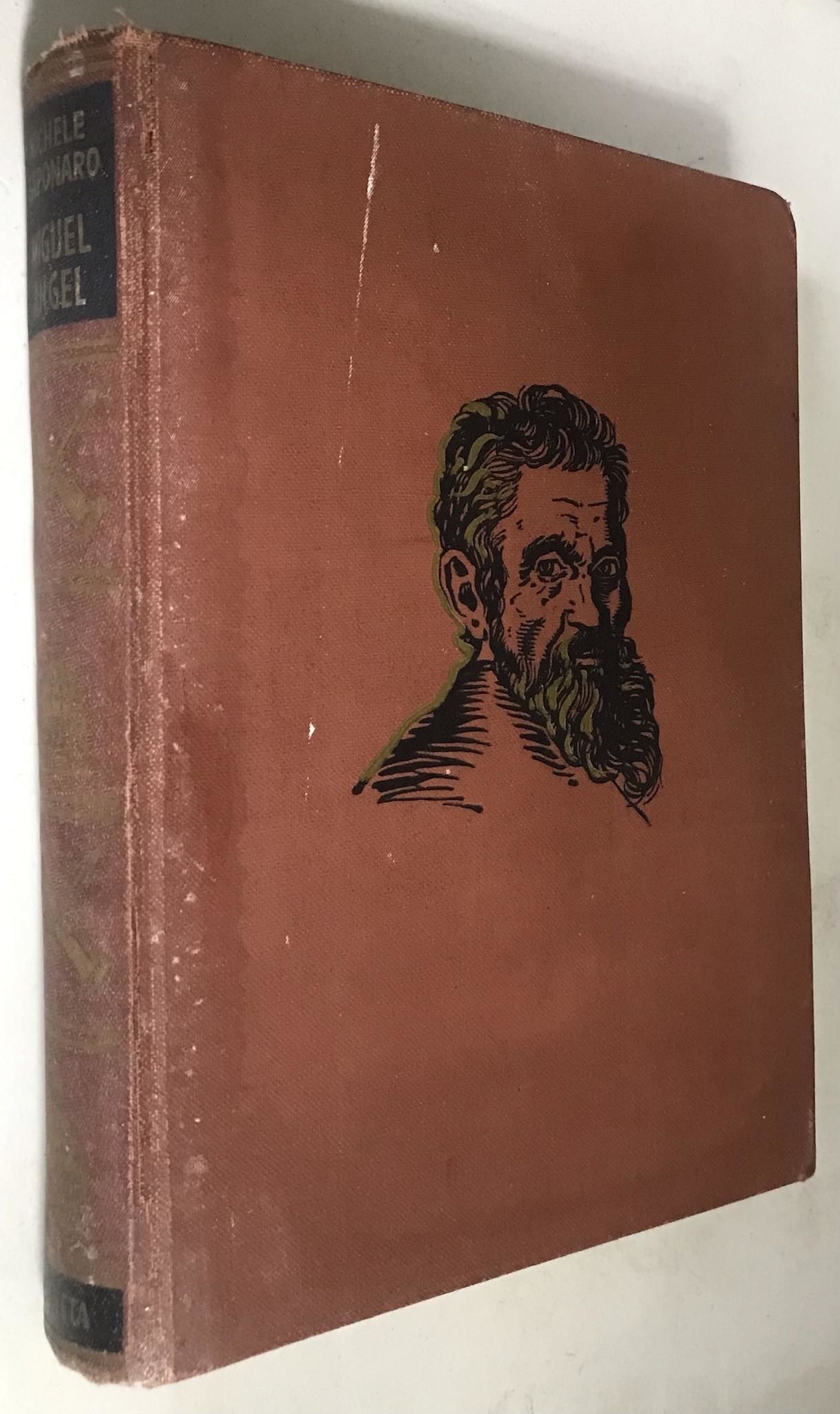 BIBLIO | Miguel Angel (Michelangelo) by Michele Saponaro | Hardcover ...