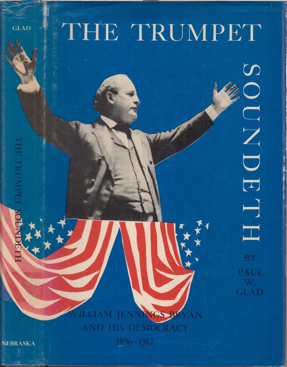 William Jennings Bryan 1896