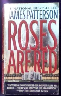 Roses Are Red by James Patterson - Paperback - 2001 - from Turtleman ...