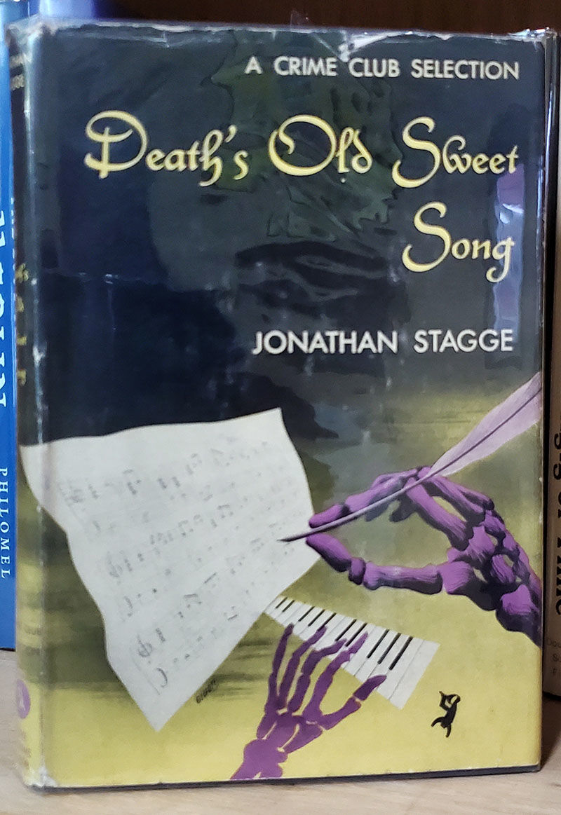 Death's Old Sweet Song by Stagge, Jonathan (Richard Wilson Webb and ...