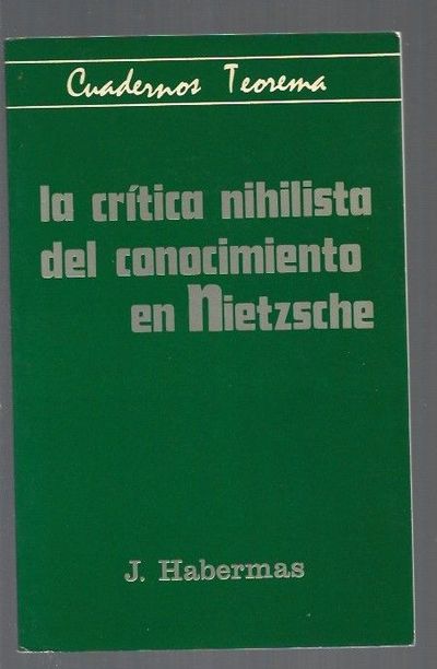 BIBLIO | La critica nihilista del conocimiento en Nietzsche (Cuadernos ...