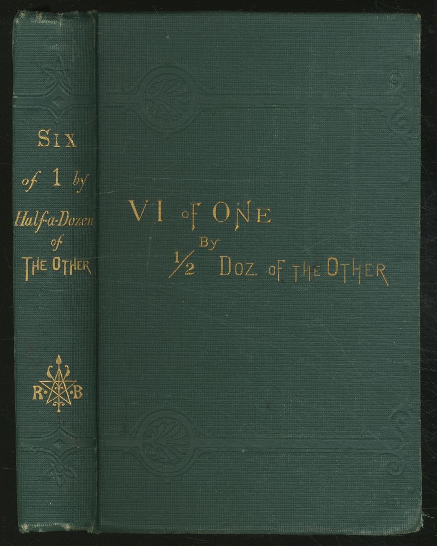 Six of One by Half a Dozen of the Other: An Every Day Novel by STOWE ...
