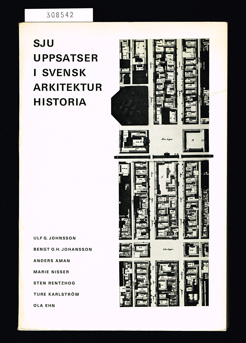 Sju uppsatser i svensk arkitekturhistoria. | Antikvariat