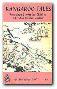Kangaroo Tales. Australian Stories for Children by Wighton, Rosemary ...